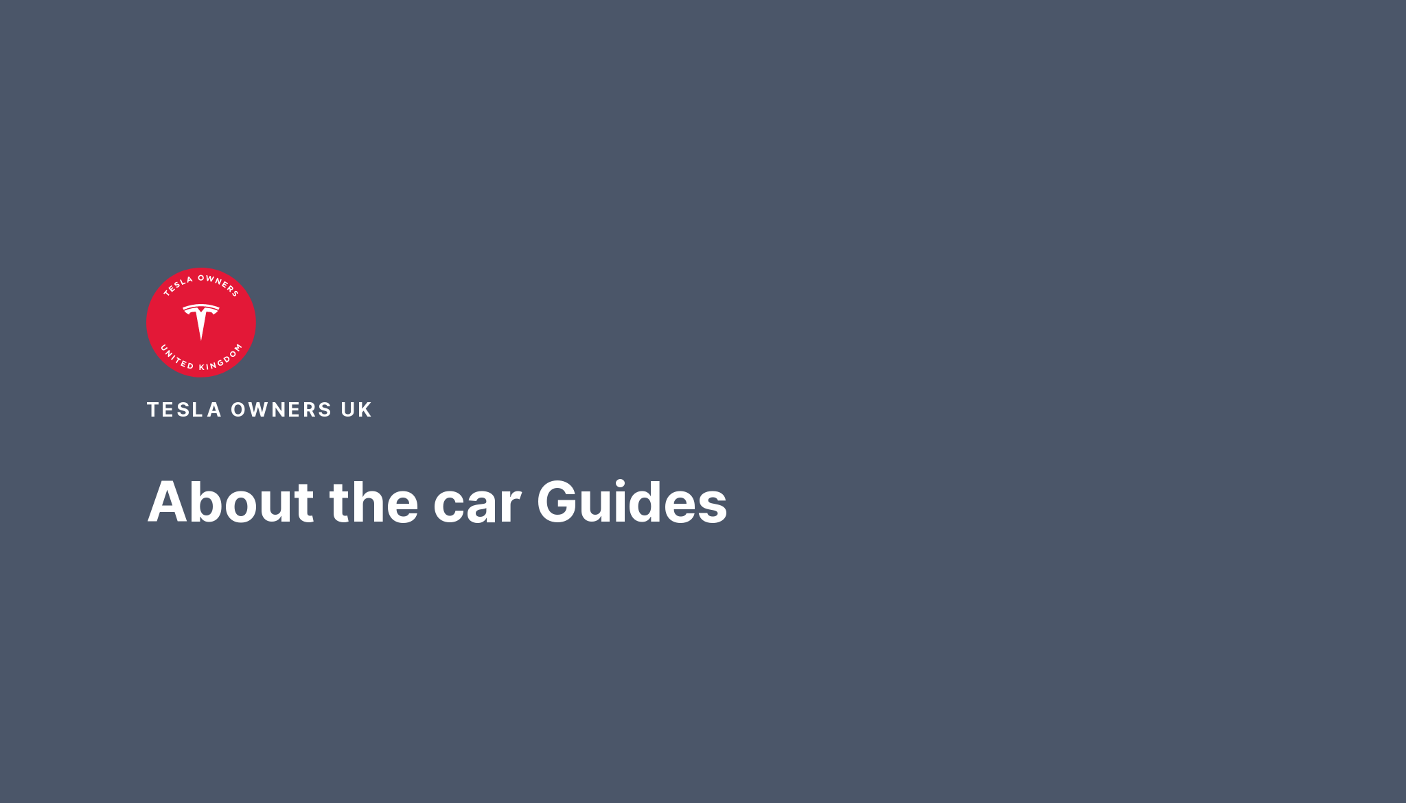 About the car - Guides - Tesla Owners UK
