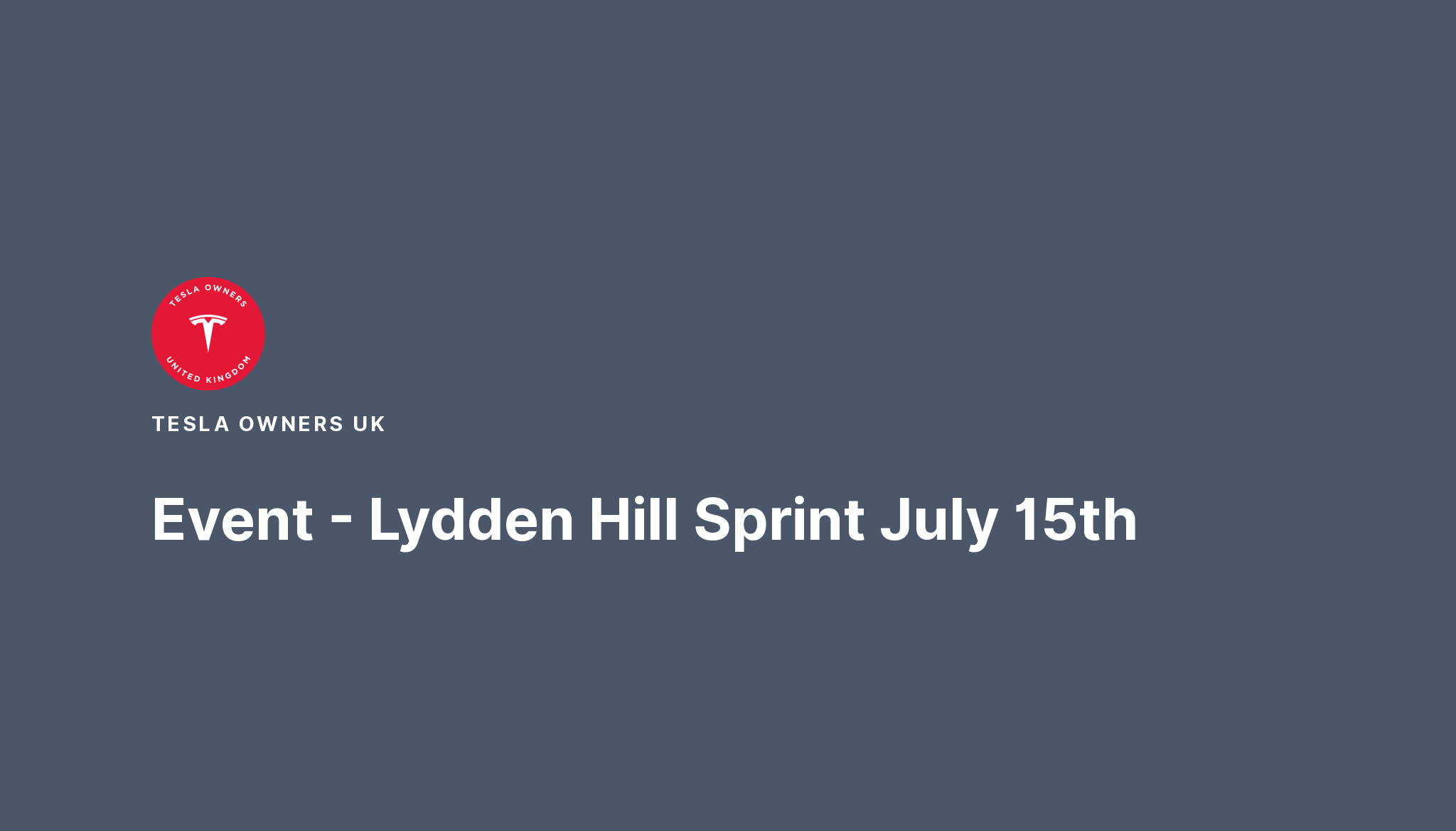 Lydden Hill Sprint July 15th - Event - Tesla Owners UK