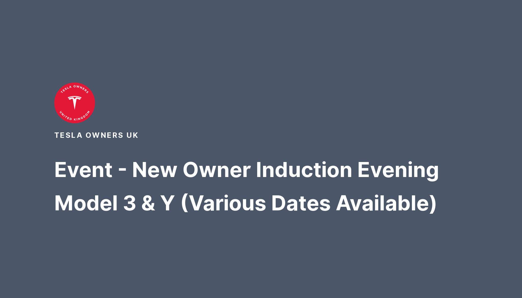New Owner Induction Evening Model 3 & Y (Various Dates Available ...