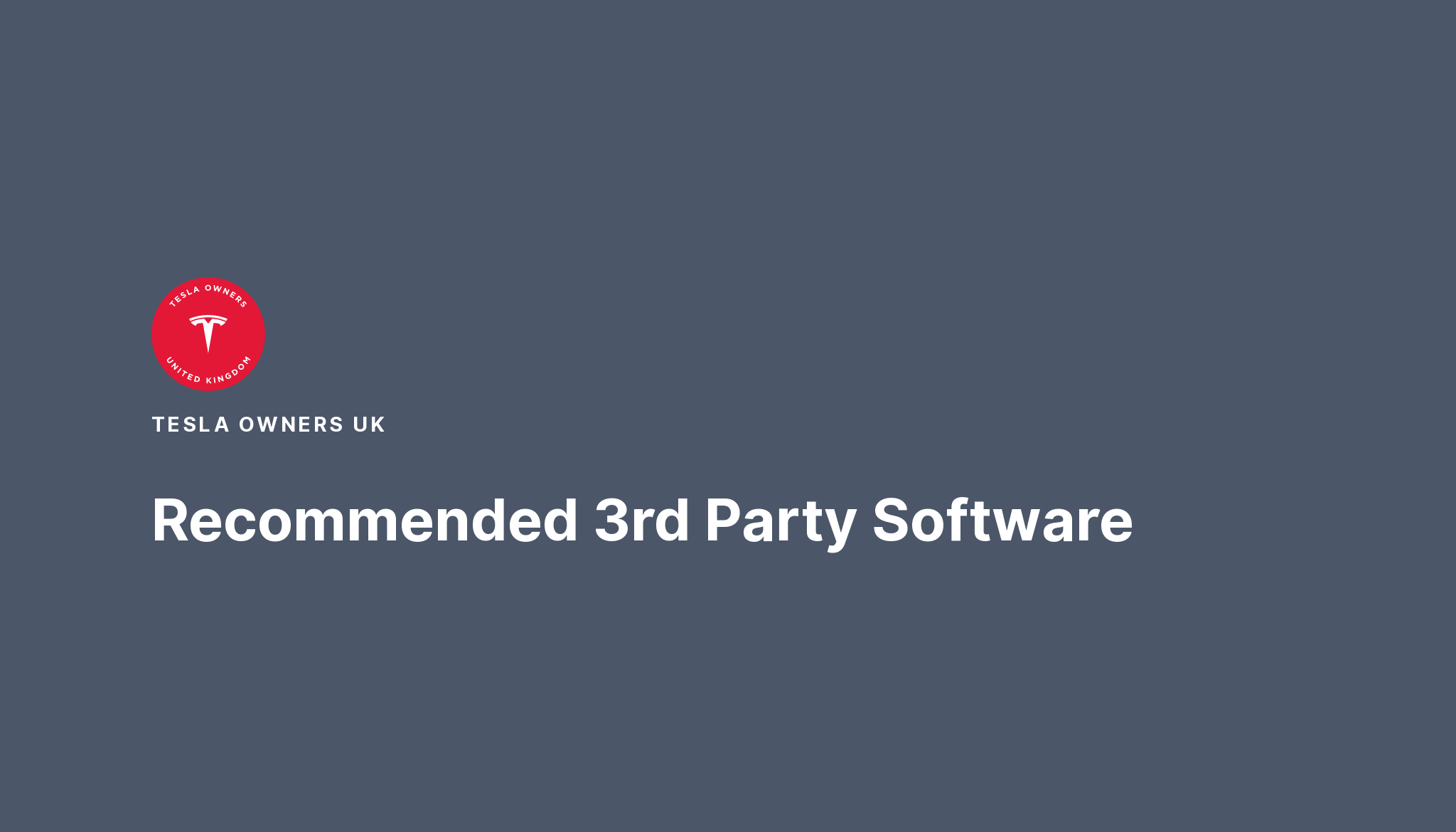 Recommended 3rd Party Software - Tesla Owners UK
